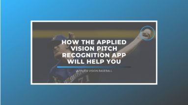 The Ultimate Guide To Baseball Pitch Recognition & Vision Training ...