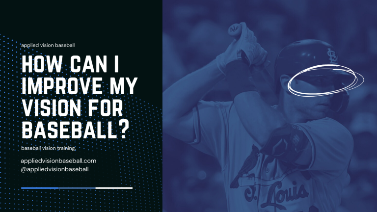 How To Improve Vision For Baseball - Applied Vision Baseball